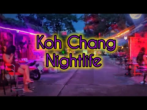 Koh Chang – Nightlife areas – Koh Chang Island